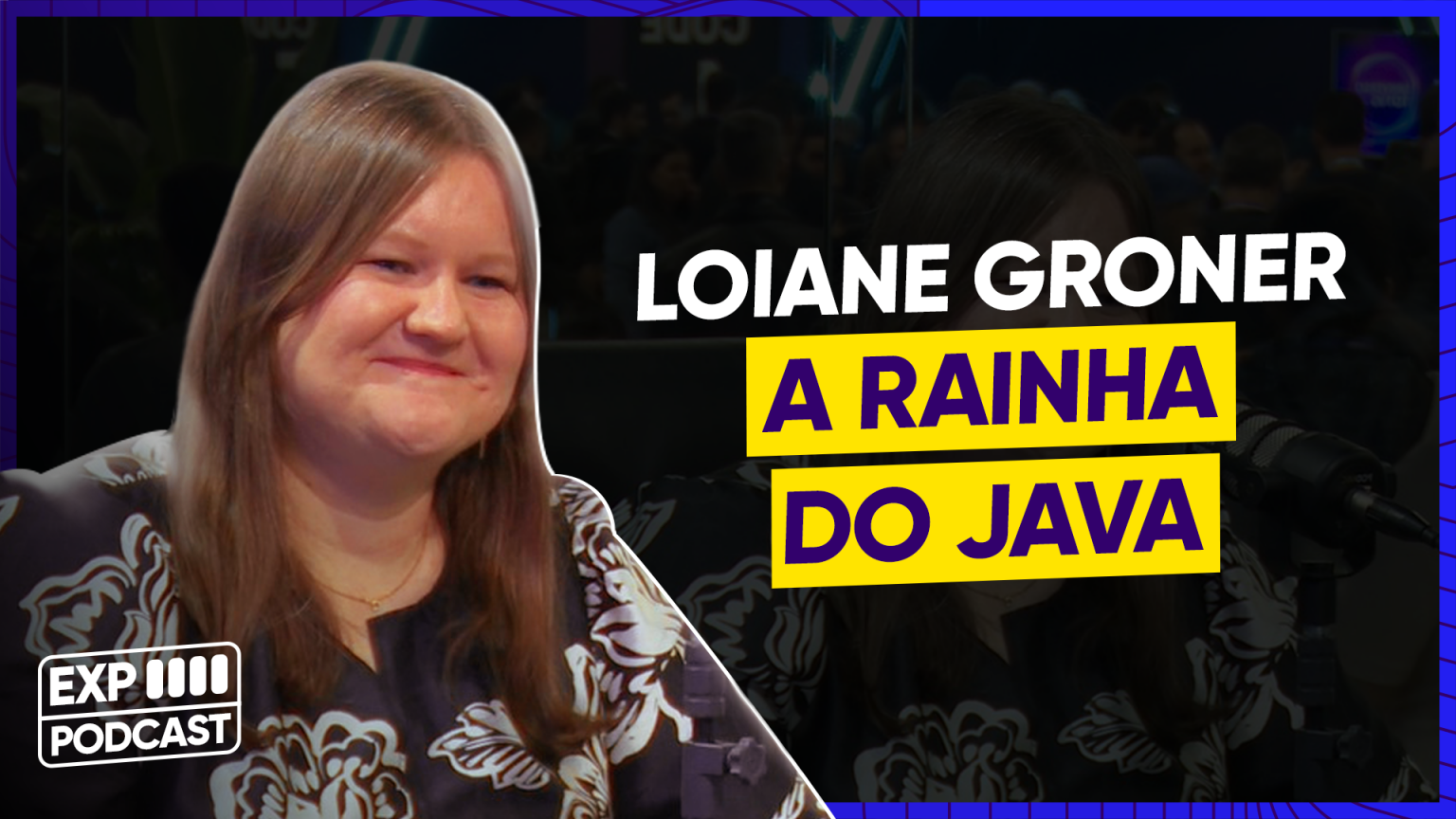 Loiane Groner no Experience Podcast: uma história de sucesso com a tecnologia - Hospedagem de ...